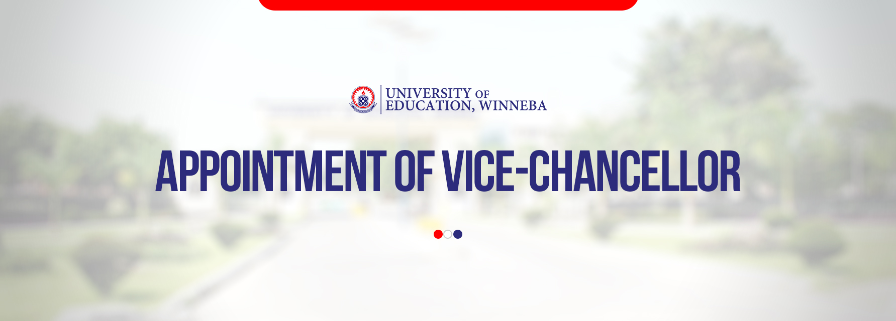 Appointment of Vice-Chancellor | University of Education, Winneba
