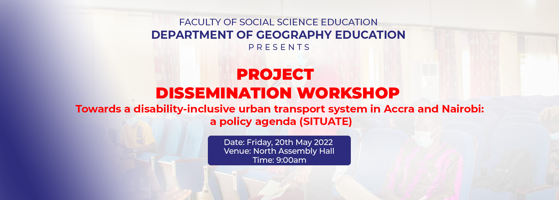 Project Dissemination Workshop | Department of Geography Education ...